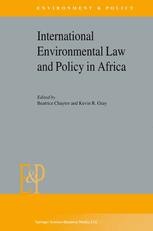 International Environmental Law and Policy in Africa | SpringerLink