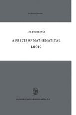 A Precis of Mathematical Logic | SpringerLink