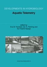 Aquatic Telemetry: Proceedings of the Fourth Conference on Fish ...