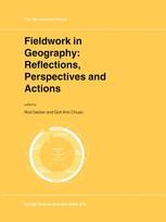 Fieldwork in Geography: Reflections, Perspectives and Actions ...