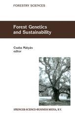 Forest Genetics and Sustainability | Springer Nature Link (formerly ...