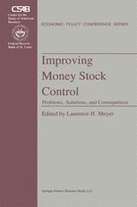 Improving Money Stock Control: Problems, Solutions, and Consequences ...