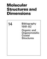 Molecular Structures and Dimensions: Bibliography 1981–82 Organic and ...