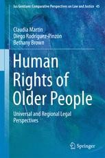Human Rights of Older People: Universal and Regional Legal Perspectives ...
