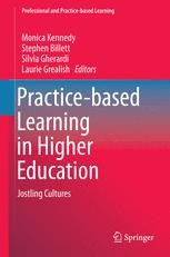 Practice-based Learning in Higher Education: Jostling Cultures ...