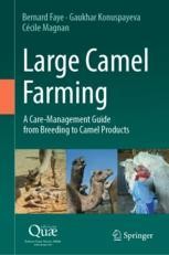 Large Camel Farming: A Care-Management Guide from Breeding to Camel ...