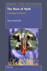 The More of Myth: A Pedagogy of Diversion | SpringerLink