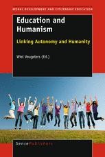 Education and Humanism: Linking Autonomy and Humanity | Springer Nature ...