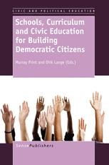 Schools, Curriculum and Civic Education for Building Democratic ...