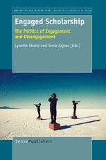 Engaged Scholarship: The Politics of Engagement and Disengagement ...