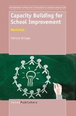 Capacity Building for School Improvement: Revisited | Springer Nature ...