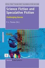 Science Fiction and Speculative Fiction: Challenging Genres | SpringerLink