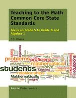 Teaching to the Math Common Core State Standards: Focus on Grade 5 to ...