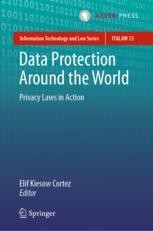 Data Protection Around the World: Privacy Laws in Action | Springer ...