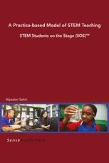 A Practice-based Model of STEM Teaching: STEM Students on the Stage ...