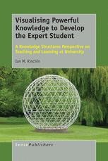 Visualising Powerful Knowledge to Develop the Expert Student: A ...