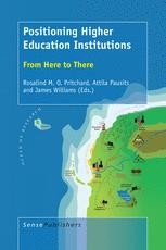 Positioning Higher Education Institutions: From Here to There ...
