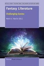 Fantasy Literature: Challenging Genres | Springer Nature Link