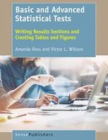 Basic and Advanced Statistical Tests: Writing Results Sections and ...