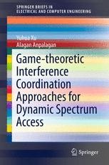 Game-theoretic Interference Coordination Approaches for Dynamic Spectrum Access | SpringerLink