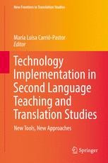 Technology Implementation in Second Language Teaching and Translation ...