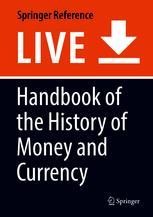 Handbook of the History of Money and Currency | SpringerLink