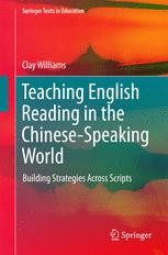 Teaching English Reading in the Chinese-Speaking World: Building ...