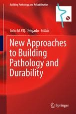 New Approaches to Building Pathology and Durability | SpringerLink