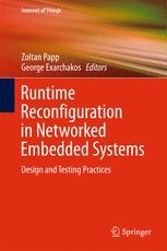 Runtime Reconfiguration in Networked Embedded Systems: Design and ...