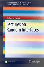 Lectures on Random Interfaces | SpringerLink