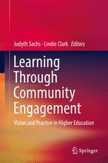 Learning Through Community Engagement: Vision and Practice in Higher ...