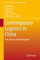 Contemporary Logistics in China: New Horizon and New Blueprint ...