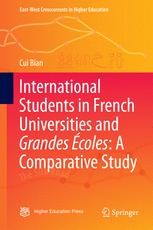 International Students in French Universities and Grandes Écoles: A ...