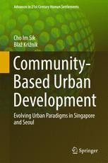 Community-Based Urban Development: Evolving Urban Paradigms in ...