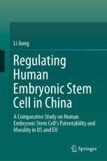 Regulating Human Embryonic Stem Cell in China: A Comparative Study on ...