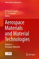 Aerospace Materials and Material Technologies: Volume 1: Aerospace ...