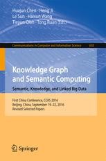 Knowledge Graph and Semantic Computing: Semantic, Knowledge, and Linked ...