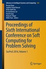 Proceedings of Sixth International Conference on Soft Computing for Problem Solving: SocProS ...