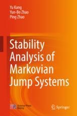 Stability Analysis of Markovian Jump Systems | SpringerLink