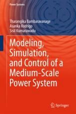 Modeling, Simulation, and Control of a Medium-Scale Power System ...