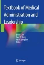 Textbook of Medical Administration and Leadership | SpringerLink