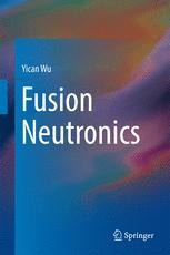 Fusion Neutronics | SpringerLink