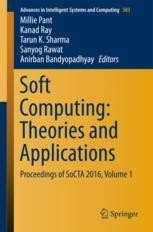 Soft Computing: Theories and Applications: Proceedings of SoCTA 2016 ...