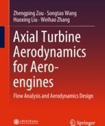 Axial Turbine Aerodynamics for Aero-engines: Flow Analysis and ...