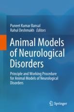 Animal Models of Neurological Disorders: Principle and Working ...