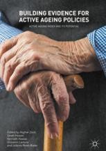 Building Evidence for Active Ageing Policies: Active Ageing Index and ...