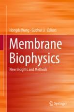 Membrane Biophysics: New Insights and Methods | SpringerLink