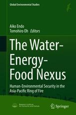 The Water-Energy-Food Nexus: Human-Environmental Security in the Asia ...
