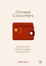 Chinese Consumers: Exploring the World's Largest Demographic | Springer ...