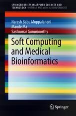 Soft Computing and Medical Bioinformatics | SpringerLink